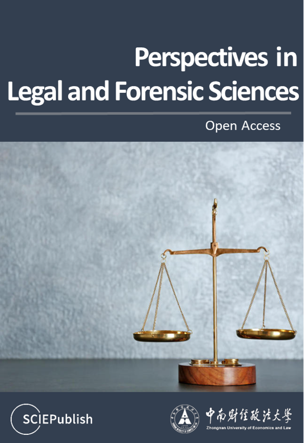 Perspectives in Legal and Forensic Sciences: A New Open-Access Journal ...